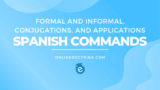 Spanish Commands: Formal and Informal - e-Doctrina
